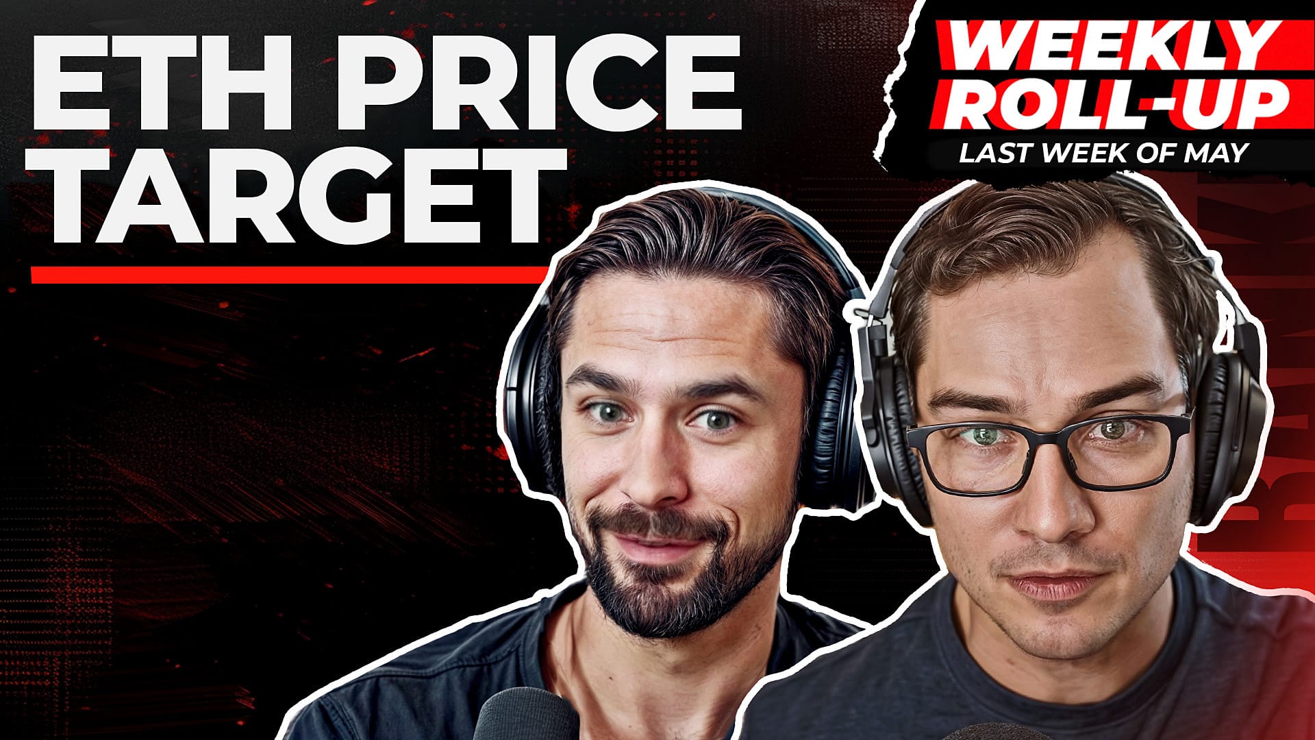 ROLLUP: ETH Price Target | ETF Launch Date | Celebcoin Drama | Major ...