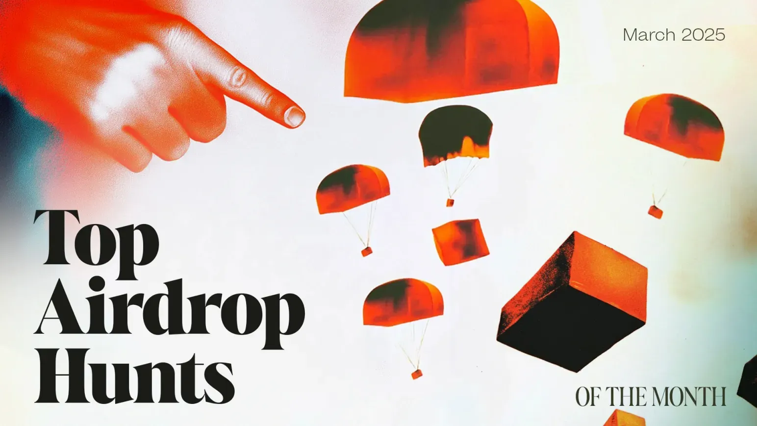 The Top Airdrop Hunts of the Month: March 2025 - BitRss - Crypto World News